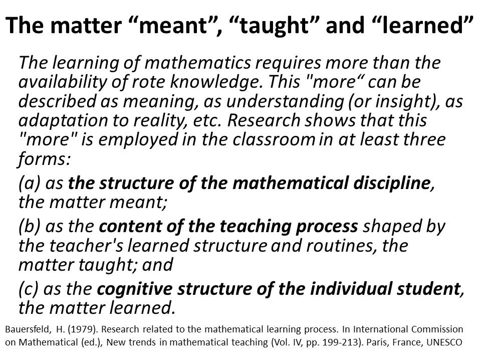 The Matter “Meant”, “Taught” and “Learned” (Intent, Implementation and ...